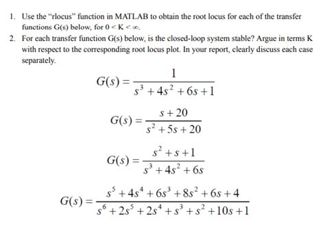 1 Use The Rlocus Function In Matlab To Obtain Studyx