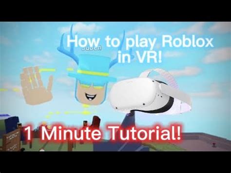 How To Play ROBLOX In VR Full Minute Tutorial YouTube