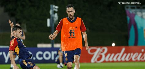 Sergio Busquets Anuncia Su Retiro De La Selección De España
