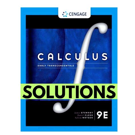 Calculus Early Transcendentals 9th Edition Solutions Manual