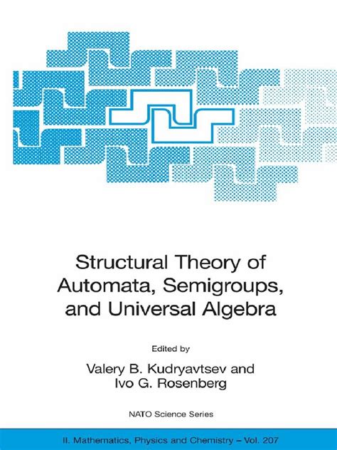 structural theory of automata semigroups and universal algebra pdf