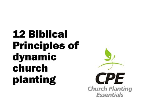 Ppt 12 Biblical Principles Of Dynamic Church Planting Powerpoint