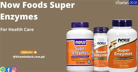 Now Foods Super Enzymes Now A Wide Range Of Digestive Enzymes By