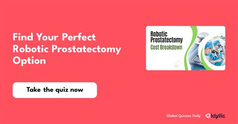 Find Your Perfect Robotic Prostatectomy Option