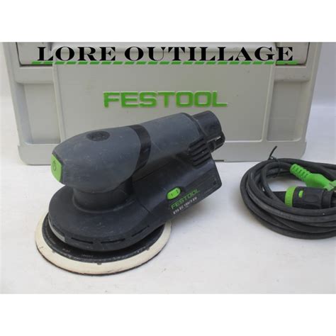 FESTOOL ETS EC EQ Ponceuse Excentrique Lore Outillage Fr