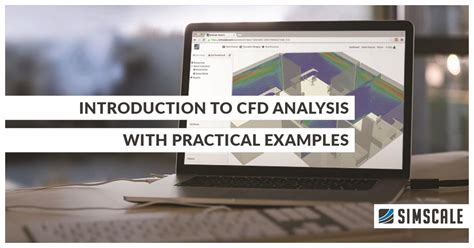 Computational Fluid Dynamics Or Cfd Analysis Is Key For Determining