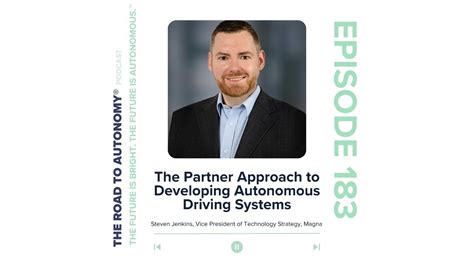 The Partner Approach To Developing Autonomous Driving Systems Self
