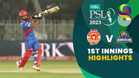 1st Innings Highlights Islamabad United Vs Karachi Kings Match 19