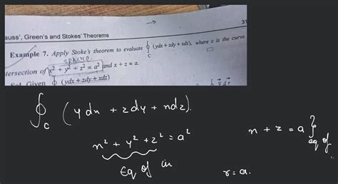 Auss Greens And Stokes Theorems Example 7 Apply Stokes Theorem To E