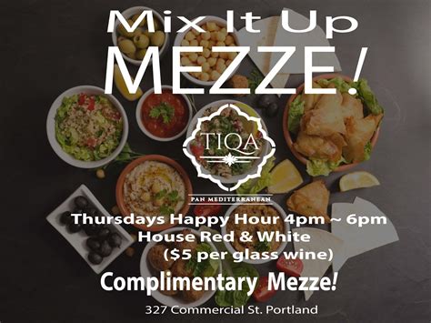 Thursdays A Very Mezze Happy Hour Tiqa Pan Mediterranean