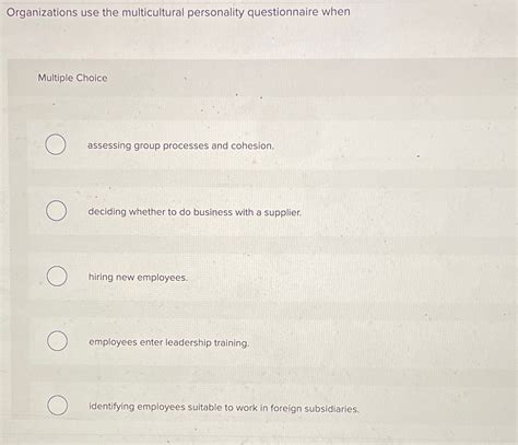Solved Organizations Use The Multicultural Personality