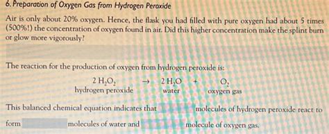 Solved 6 Preparation Of Oxygen Gas From Hydrogen Peroxide Chegg