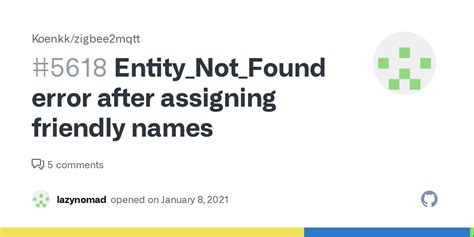 Entity Not Found Error After Assigning Friendly Names Issue