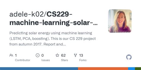Github Adele K02cs229 Machine Learning Solar Energy Predictions Predicting Solar Energy