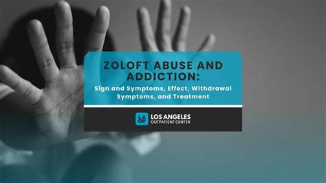 Is Zoloft Addictive Dependence Withdrawal And What To Know