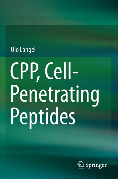 Cpp Cell Penetrating Peptides Von Ülo Langel Fachbuch Bücherde