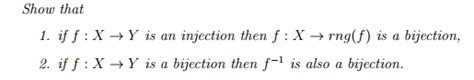 Solved Show That I If F X →y Is An Injection Then F X →