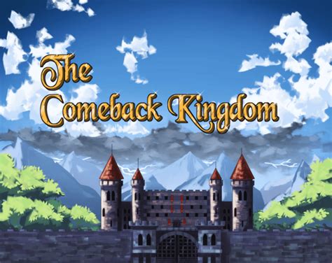 The Comeback Kingdom Demo By Byzantium Games