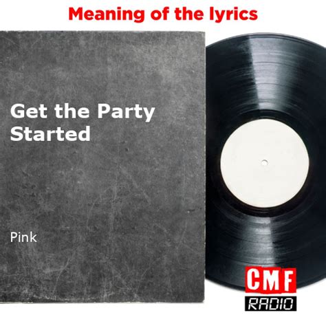 The Story Of A Song Get The Party Started Pink