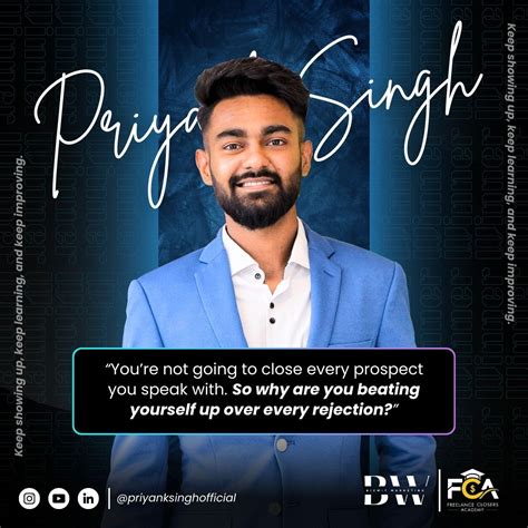 priyank singh on linkedin you re not going to close every prospect you