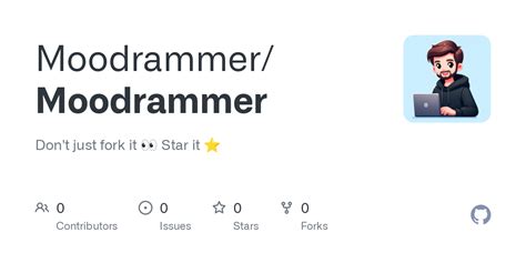 Github Moodrammer Moodrammer Don T Just Fork It Star It Star