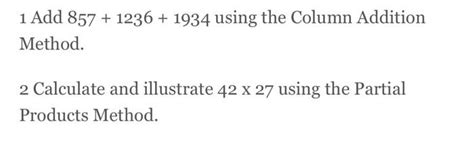 Solved 1 Add 857 1236 1934 Using The Column Addition