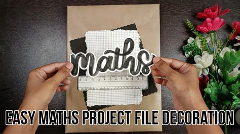 Easy Math Project File Decoration Idea Math Practical File Notebook Scrapbook Decoration Idea