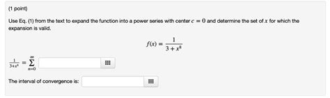 Solved 1 Point Use Eq 1 From The Text To Expand The