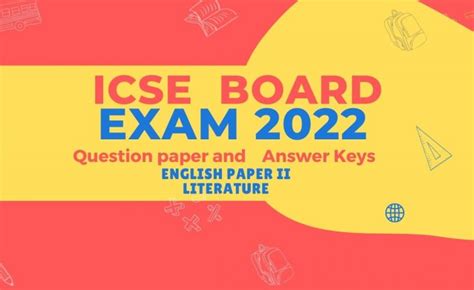Icse Board Exam Englsh Literature Question Paper And Key