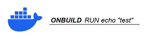 【保存版】dockerfileのonbuildの書き方 ぱぱこれたー