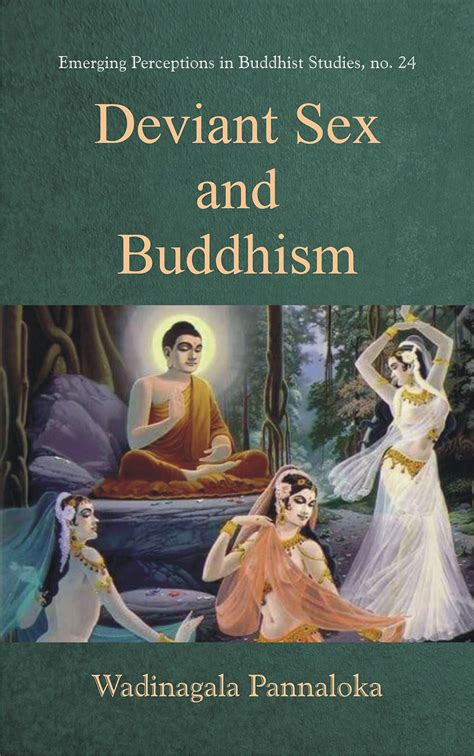 Deviant Sex And Buddhism Retail Maharaj