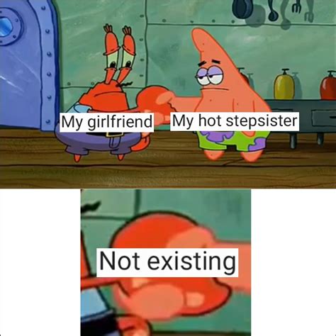 They Dont Exist Rmemes They Dont Exist Rmemes