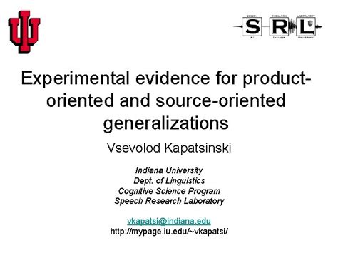 Experimental Evidence For Productoriented And Sourceoriented