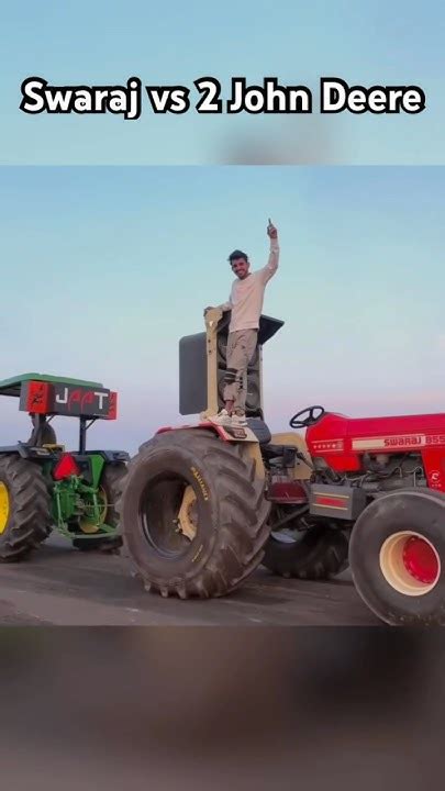 Swaraj 855 Vs 2 Johndeere🔥🔥🔥😈😈😈🦅🦅🦅 Automobile Trendingshorts Swaraj🔥🔥🔥😎😎😎🦅🦅🦅 Youtube