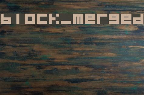 Blockmerged Font