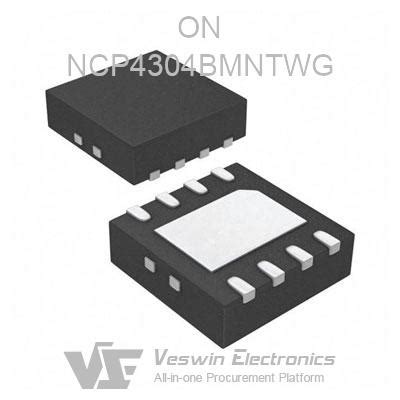 NCP4304BMNTWG ON Power Monitoring Veswin Electronics