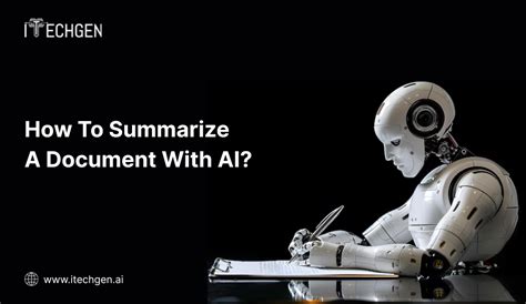 How To Summarize A Document With Ai Itechgen
