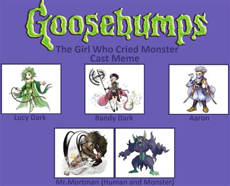 Goosebumps The Girl Who Cried Monster Pv Style By Partnert On Deviantart
