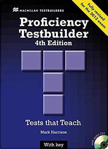 PDF 2CD Proficiency Testbuilder Student S Book With Key 4th Edition