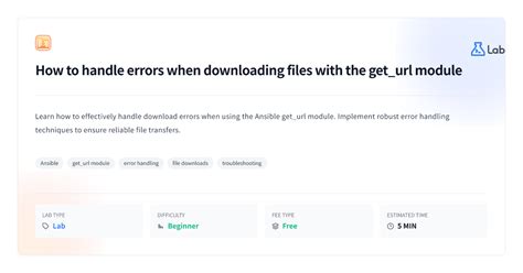 Ansible Geturl 모듈 파일 다운로드 오류 해결 가이드 Labex