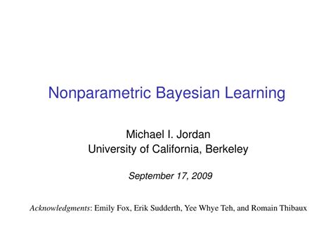 Ppt Nonparametric Bayesian Learning Powerpoint Presentation Free Download Id 9126377