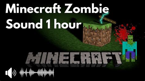 Minecraft Zombie Sounds
