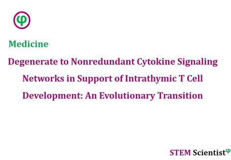 Degenerate To Nonredundant Cytokine Signaling Networks In Support Of