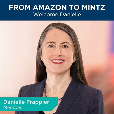 From Amazon To Mintz Law360 Covered Danielle Frappiers Recent Move