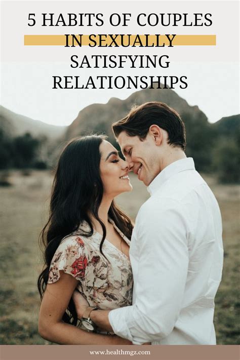 5 Habits Of Couples In Sexually Satisfying Relationships Healthmgz