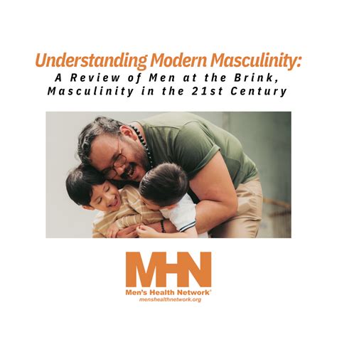 Understanding Modern Masculinity A Review Of Men At The Brink Masculinity In The 21st Century