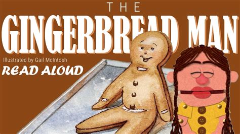 Read Aloud The Gingerbread Man A Classic Tale Storytime With Clara