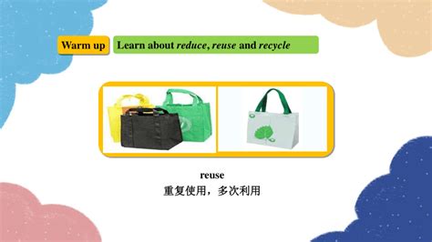 Module 12 Unit 2 Repeat These Three Words Daily Reduce Reuse And