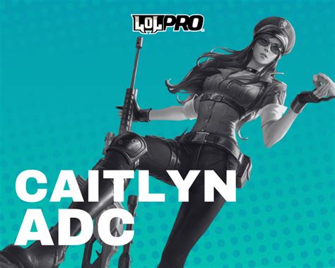 Caitlyn Build E Runas League Of Legends ADC LOL PRO