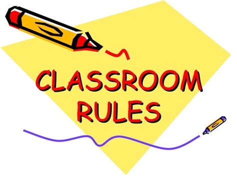 Classroom Rules